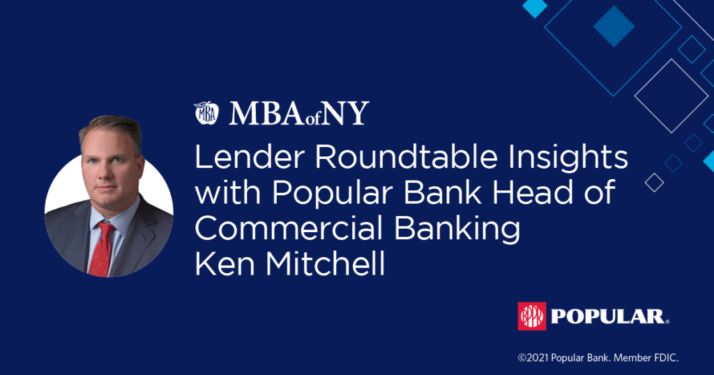 Commercial Real Estate Insights with Kenneth Mitchell - Blog Popular Bank